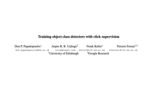Training object class detectors with click supervision | PDF