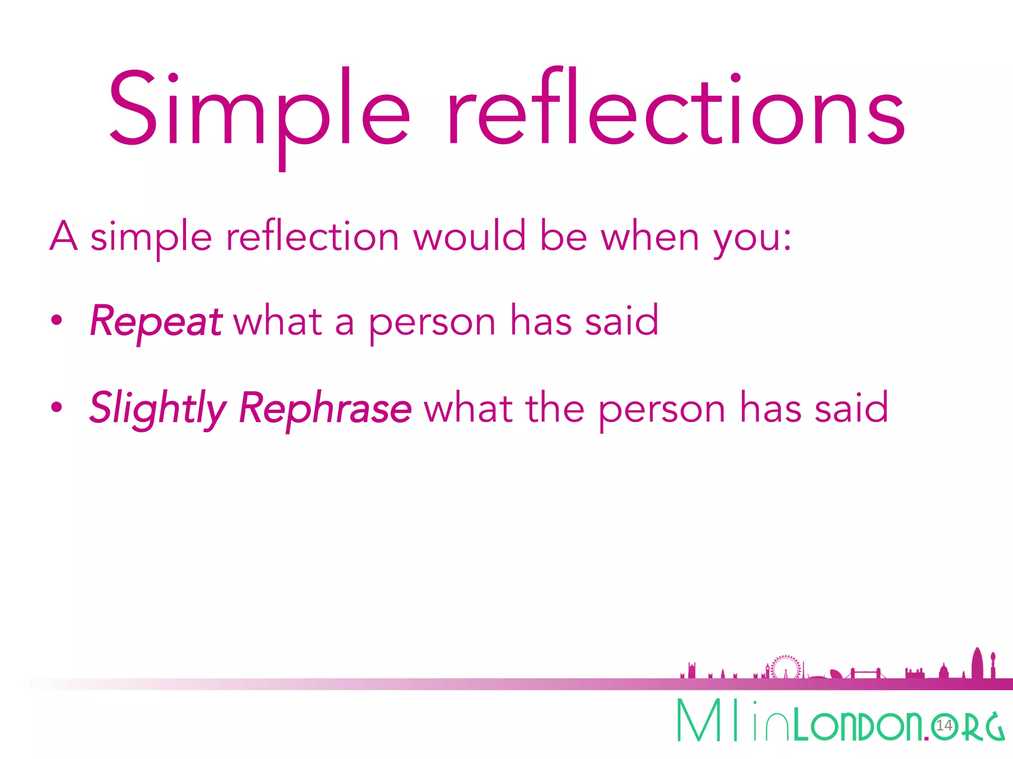 Motivational Interviewing - REFLECTIONS | PDF
