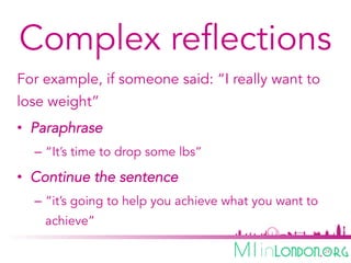 Motivational Interviewing - REFLECTIONS | PDF