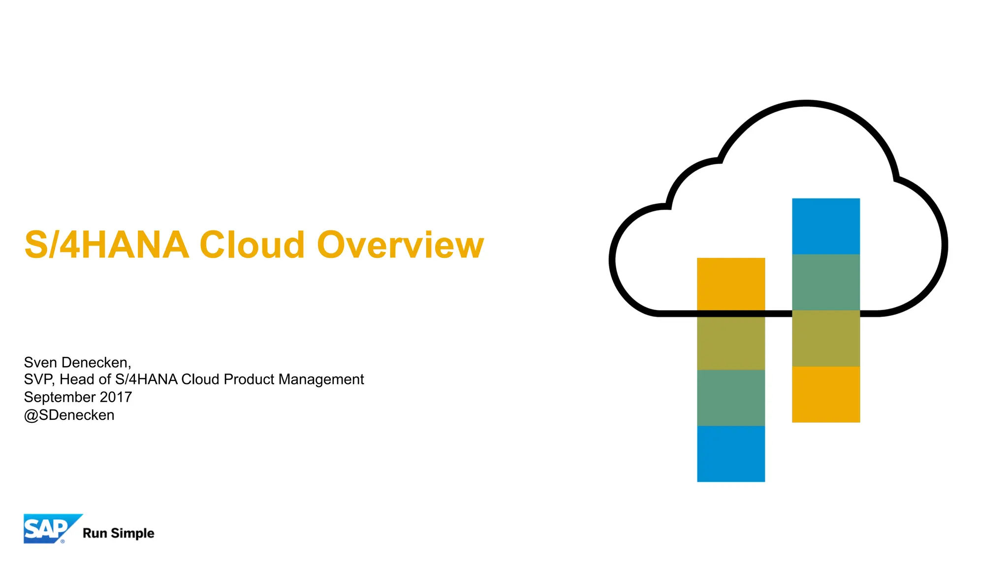 170905_s4hana_cloud_overview-SAP S4HANA Cloud -1709 | PDF