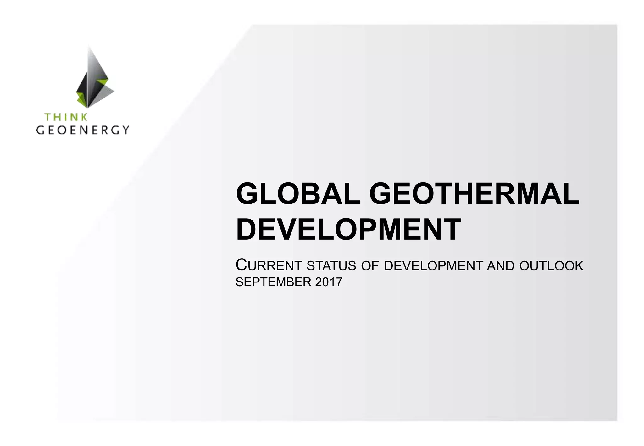 Global Geothermal Development - An Overview, September 2017 | PPTX | Power and Energy Industry ...
