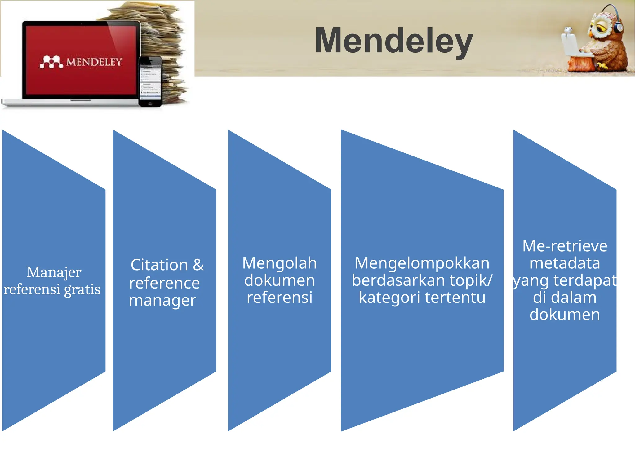 1709718542459_Mengenal-Aplikasi-Mendeley.pptx