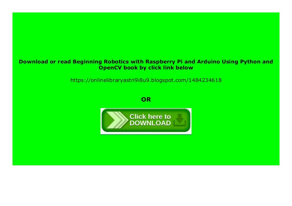Beginning Robotics With Raspberry Pi And Arduino Using Python And Opencv Book 213