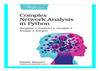 Complex Network Analysis in Python Recognize - Construct - Visualize ...