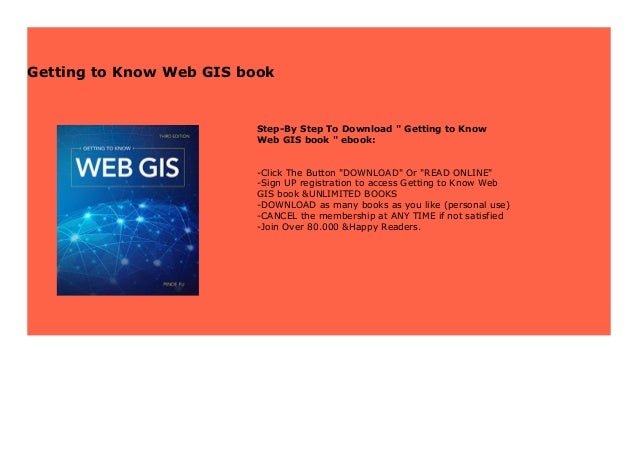 Getting to Know Web GIS book 548