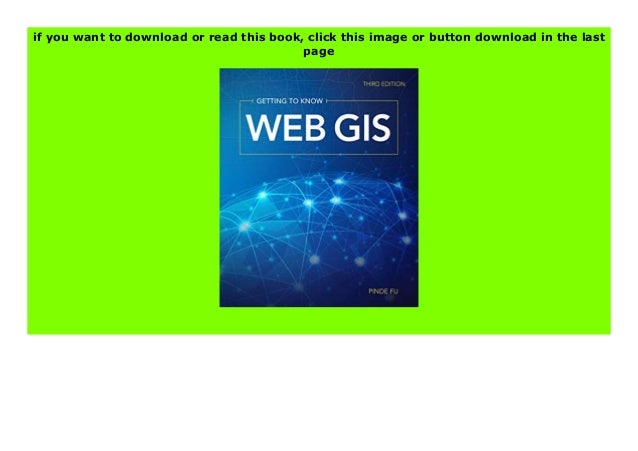 Getting to Know Web GIS book 548