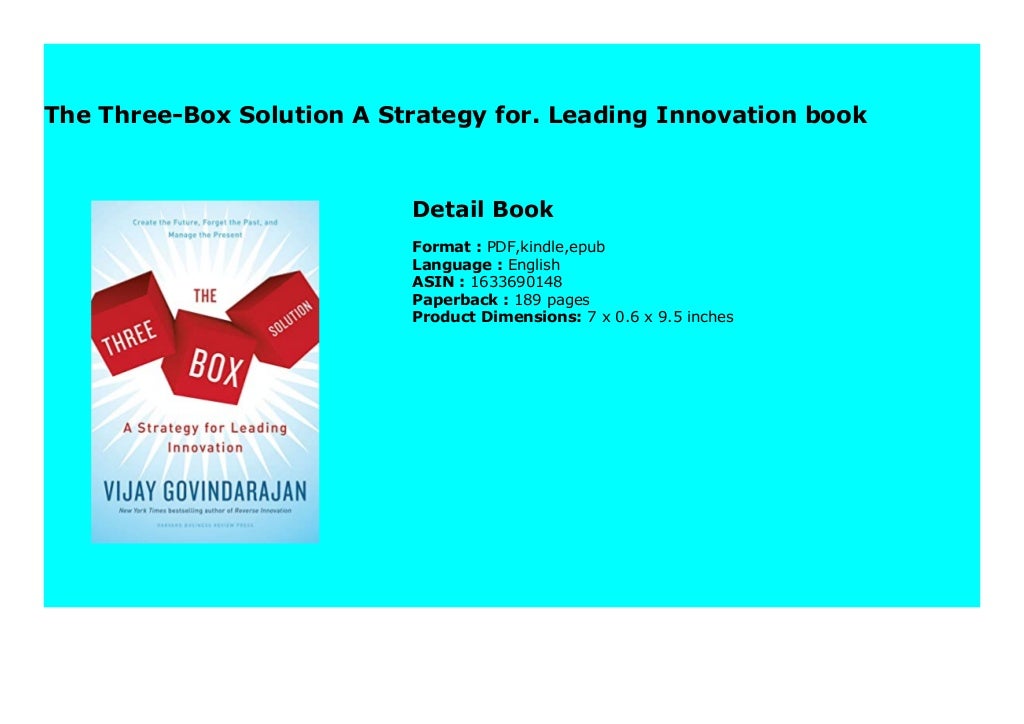The Three-Box Solution A Strategy for. Leading Innovation book 442