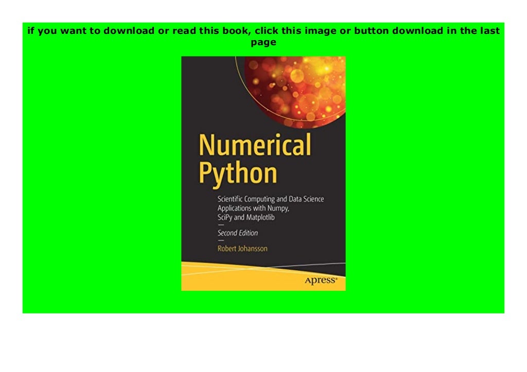 Numerical Python Scientific Computing And Data Science Applications With Numpy Scipy And