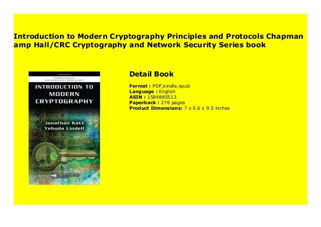 Introduction To Modern Cryptography Principles And Protocols Chapman Amp Hallcrc Cryptography 5051