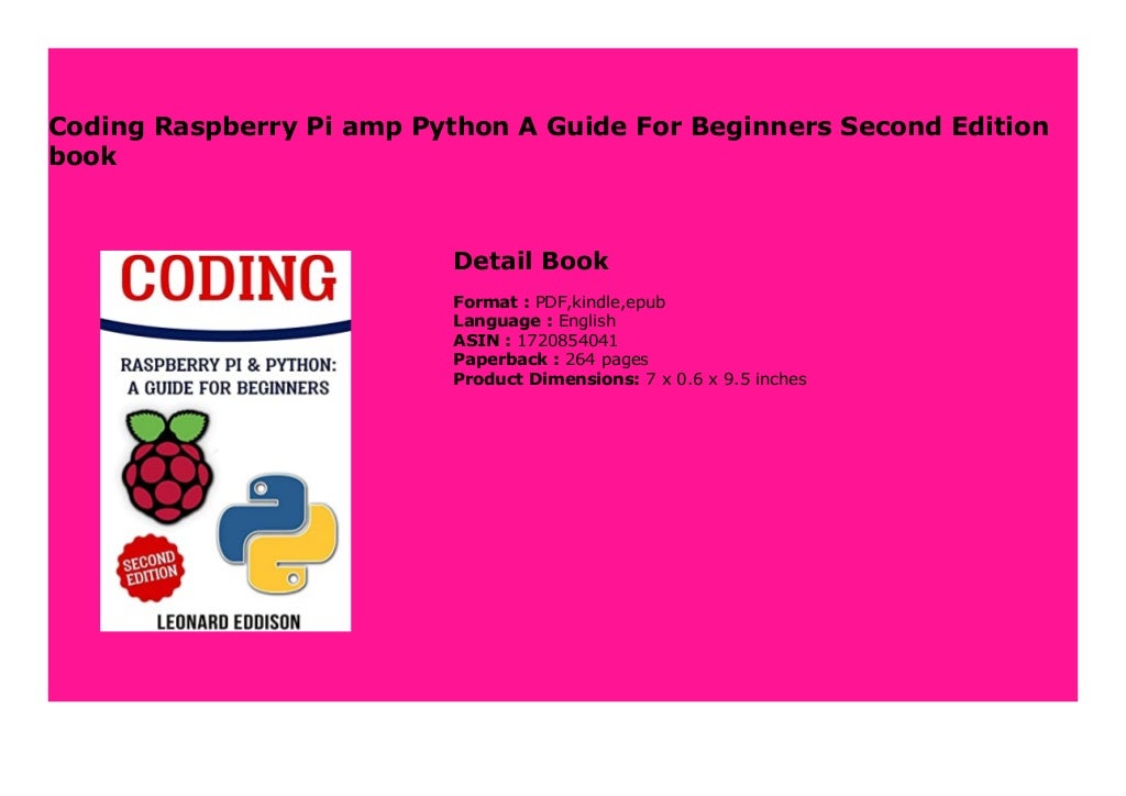 Coding Raspberry Pi amp Python A Guide For Beginners Second Edition ...