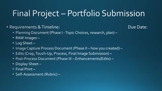 Digital Photography - Final Project Overview.pptx