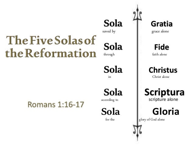 The Five Solas of the Reformation