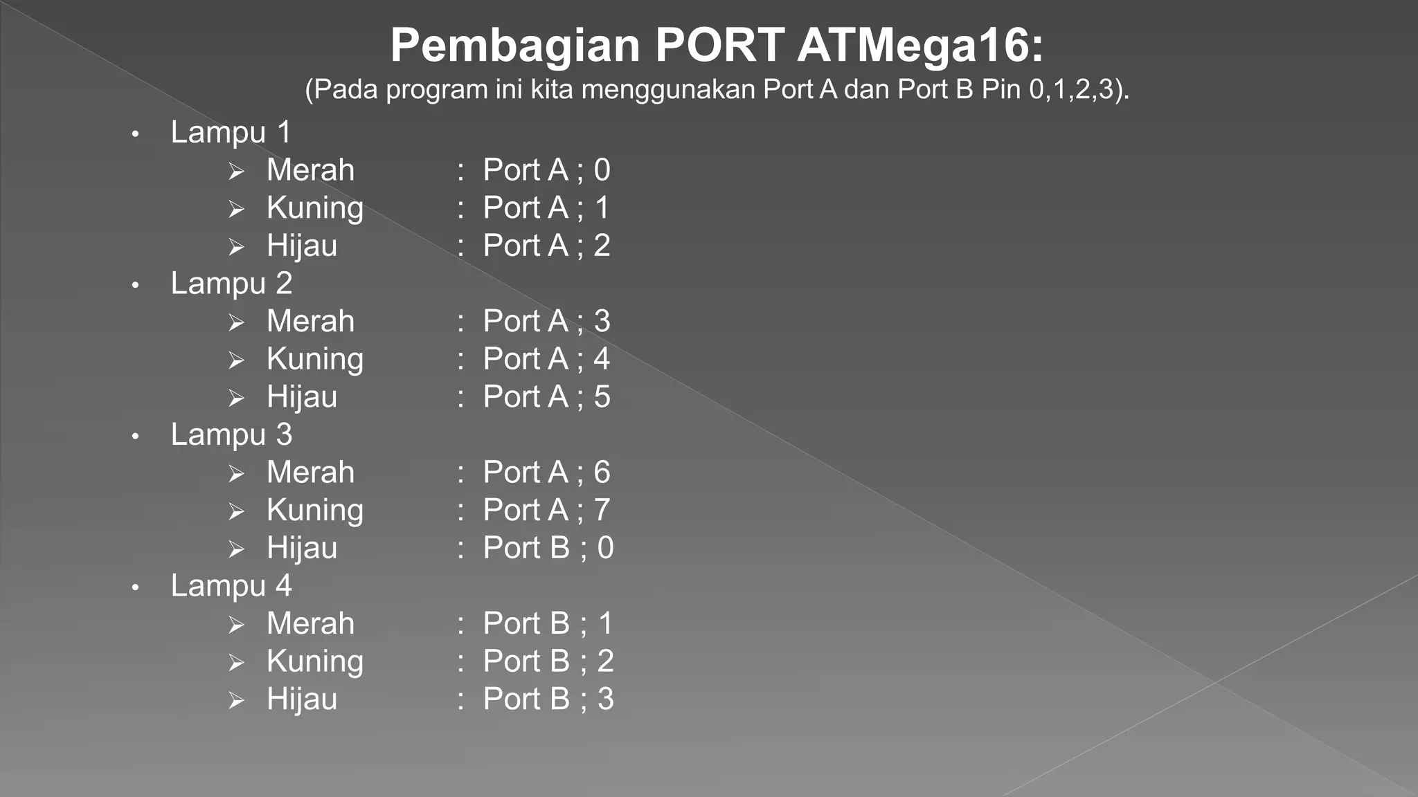 Flowchart dan Coding Program Traffic Light dengan At-Mega 16 | PPTX