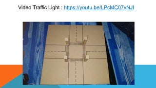 Prototipe Traffic Light | PPT