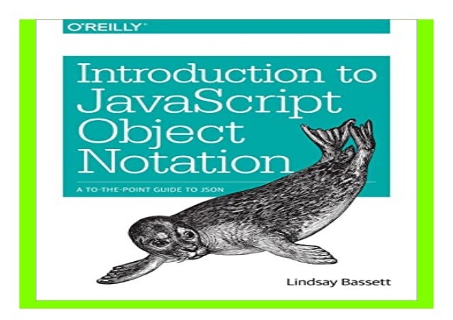 Introduction To Javascript Object Notation A To The Point Guide To Json Book 687