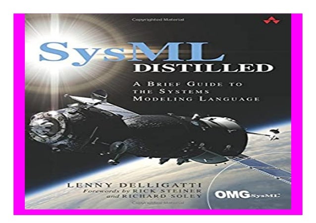 SysML Distilled A Brief Guide to the Systems Modeling Language book 993