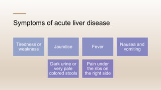 Liver diseases and treatment Overview | PPTX