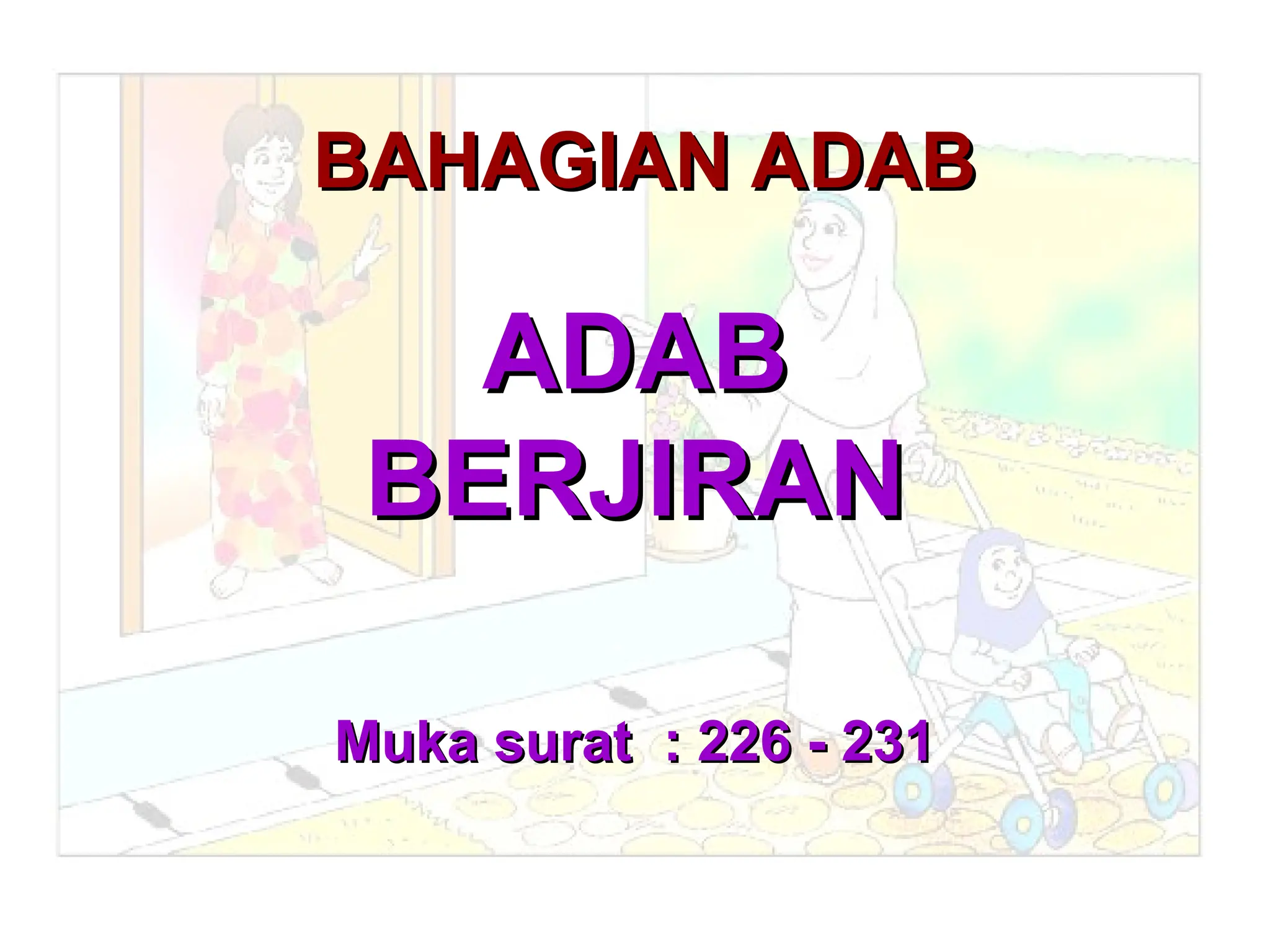adab berjiran tahun 4 pendidikan islam kpm | PPT