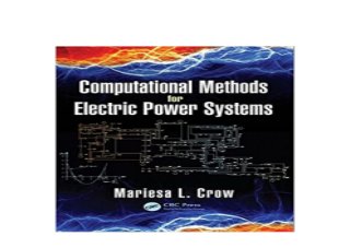 Computational Methods for Electric Power Systems Electric Power Engineering Series new