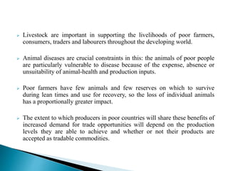 Improved animal health for poverty reduction and sustainable ...