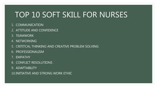 Essential soft skills for nurses | PPTX