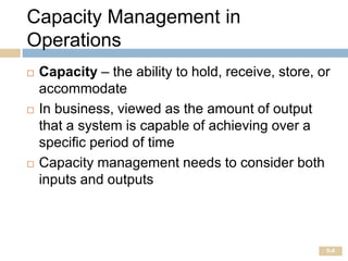 1712209244514_IPPTChap005-Strategic-Capacity-Management.pptx
