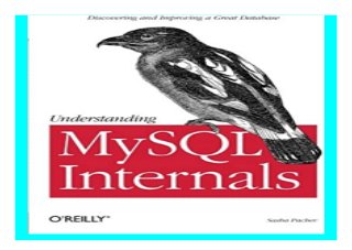 Understanding MySQL Internals Discovering and Improving a Great ...