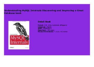 Understanding MySQL Internals Discovering and Improving a Great ...