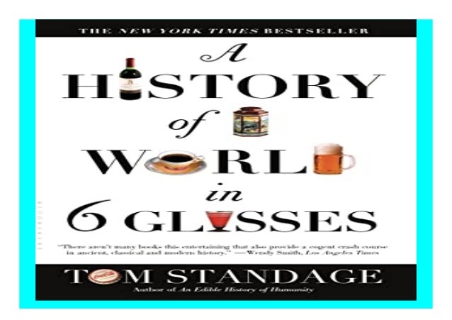 A History of the World in 6 Glasses book 634