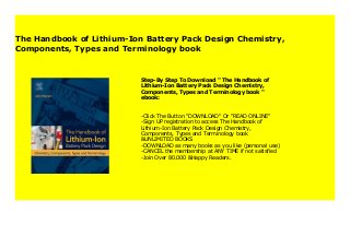 The Handbook of Lithium-Ion Battery Pack Design Chemistry, Components, Types and Terminology ...