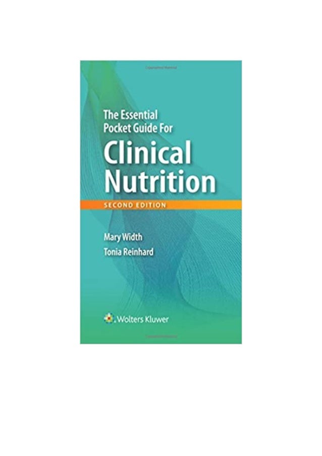 The Essential Pocket Guide for Clinical Nutrition Second Edition Perfect