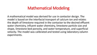 limestone contactors for small water supply systems | PPTX | Chemistry ...