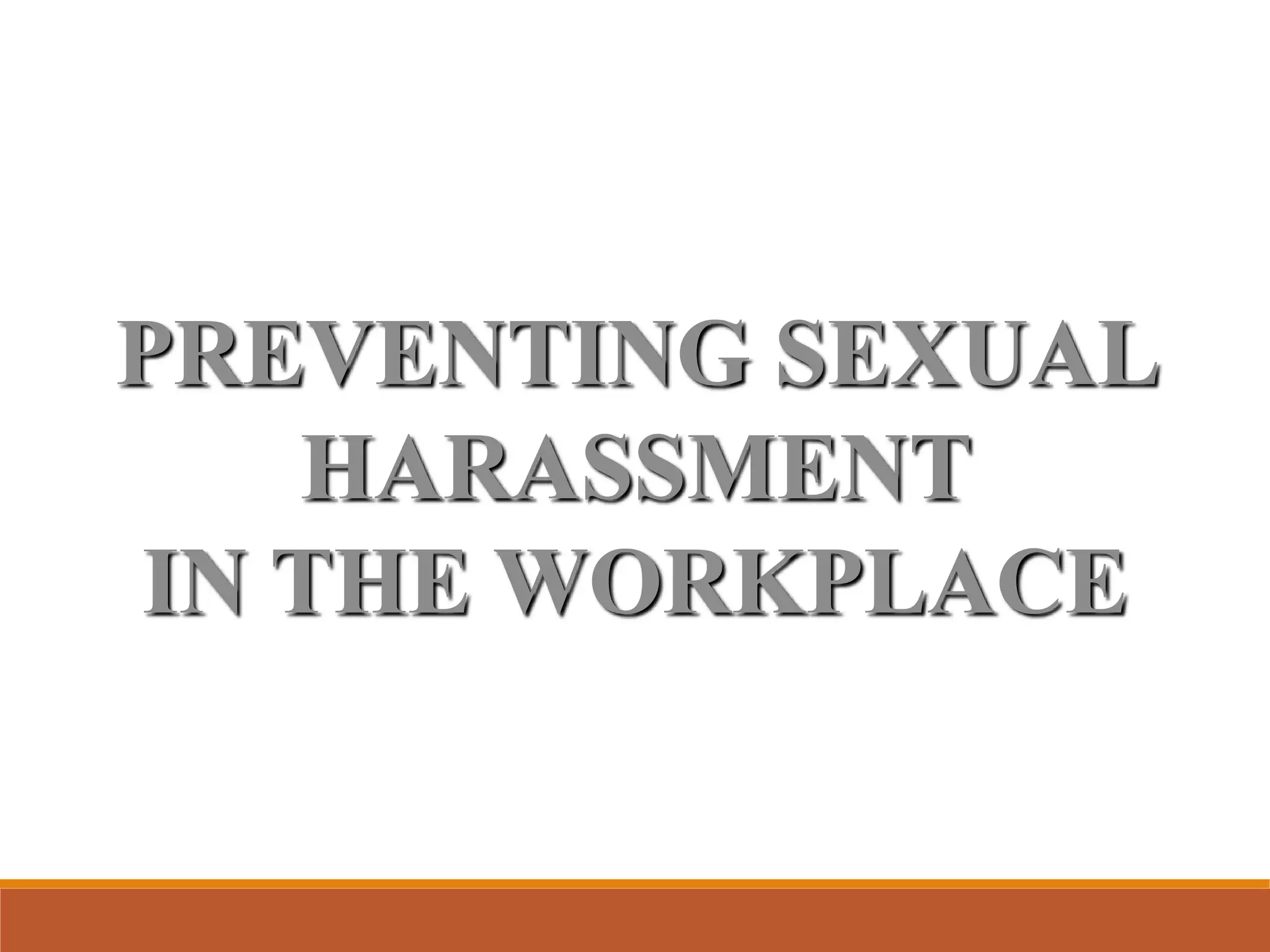 17&18_Sexual Harassment in the Workplace.pptx