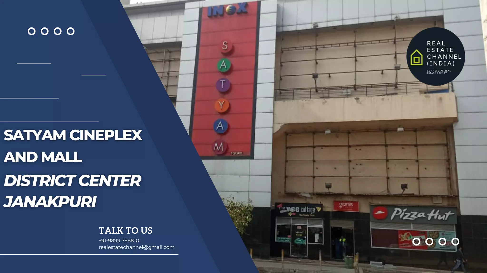 1719 SQFT. GROUND FLOOR SATYAM CINE COMPLEX & MALL, DISTRICT CENTER ...