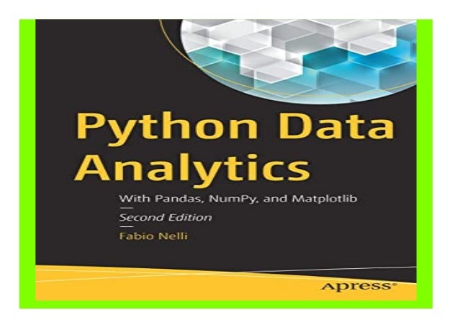 Python Data Analytics With Pandas, NumPy, and Matplotlib book 873
