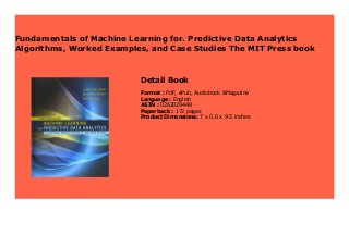 Fundamentals of Machine Learning for. Predictive Data Analytics ...