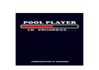 Pool Player in Progress Composition Notebook Funny Birthday Journal for ...