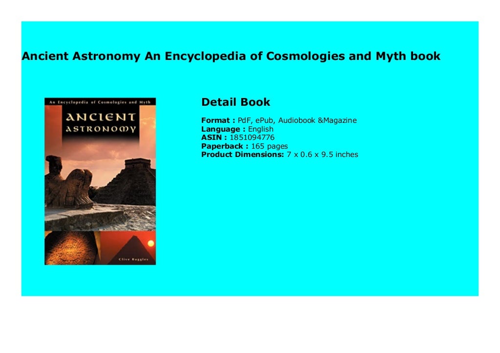 Ancient Astronomy An Encyclopedia of Cosmologies and Myth book 4522