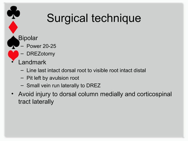 171&Sch ch130 Dorsal root entry zone lesion (DREZ) | PPT
