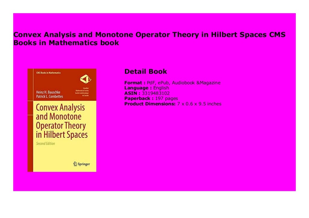 Convex Analysis And Monotone Operator Theory In Hilbert Spaces Cms Books In Mathematics Book 4592
