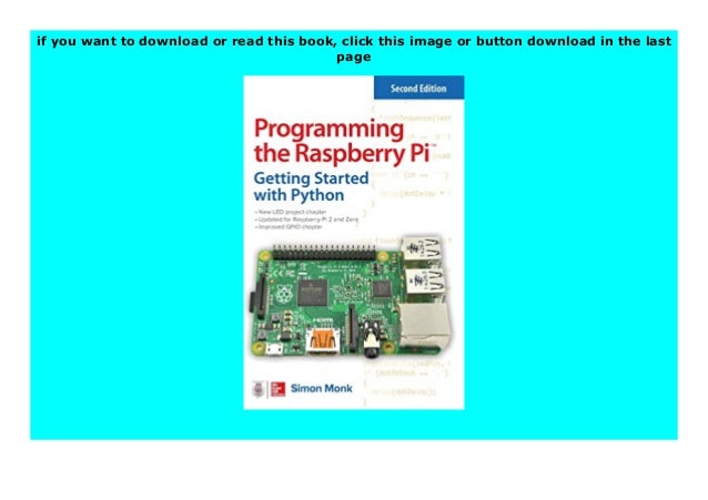 Programming The Raspberry Pi Second Edition Getting Started With Python Book 5749