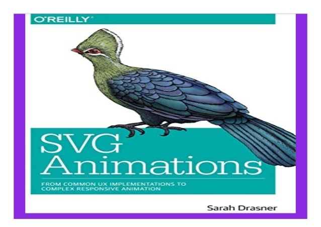 SVG Animations From Common UX Implementations to Complex Responsive Animation book 9558
