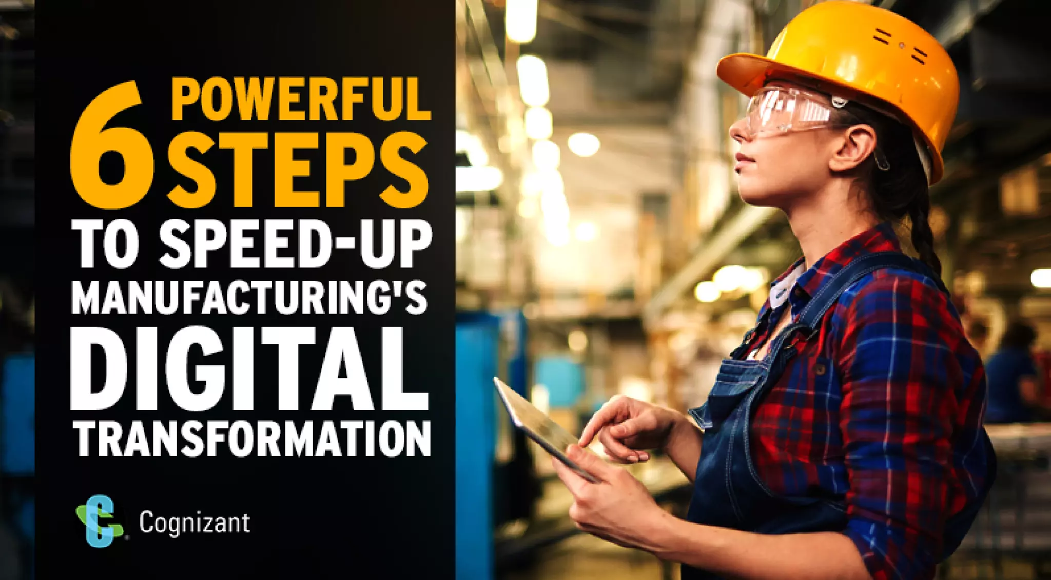 6 Powerful Steps To Speed-Up Manufacturing's Digital Transformation | PDF