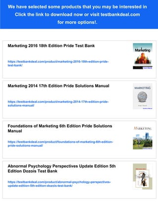 Marketing 2016 18th Edition Pride Solutions Manual | PDF