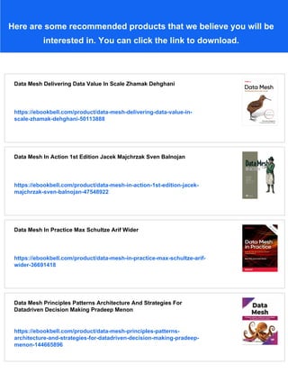 Data Mesh Delivering Datadriven Value At Scale 3rd Edition Zhamak Dehghani | PDF