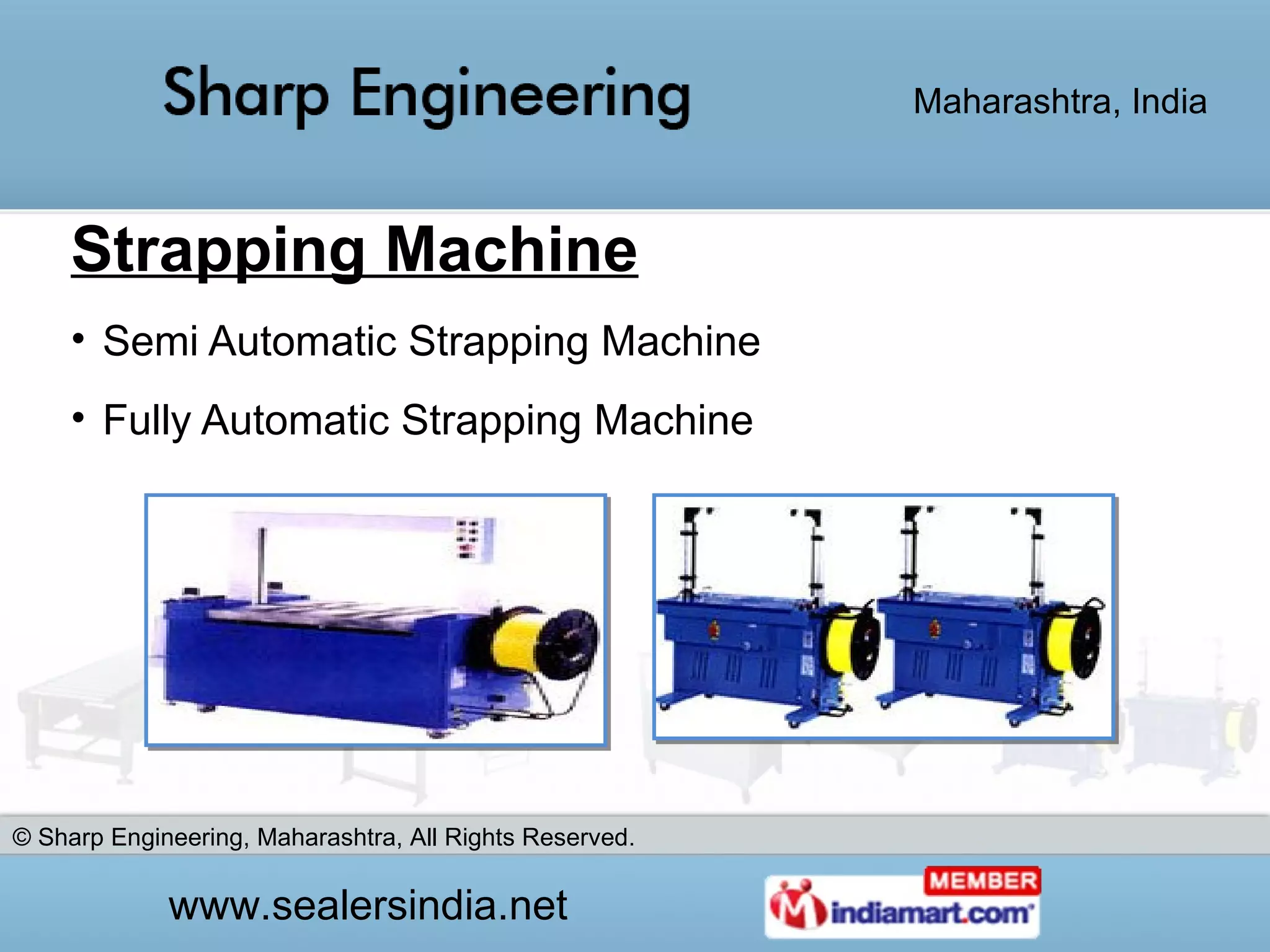 Industrial Strapping Machine by Sharp Engineering Mumbai | PPT