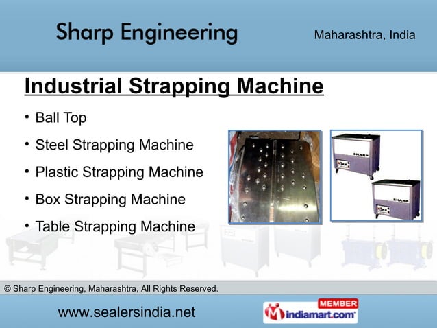 Industrial Strapping Machine by Sharp Engineering Mumbai | PPT