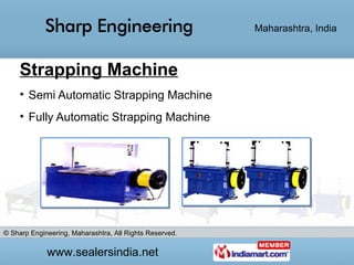 Industrial Strapping Machine by Sharp Engineering Mumbai | PPT