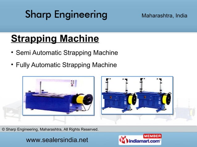 Industrial Strapping Machine by Sharp Engineering Mumbai | PPT