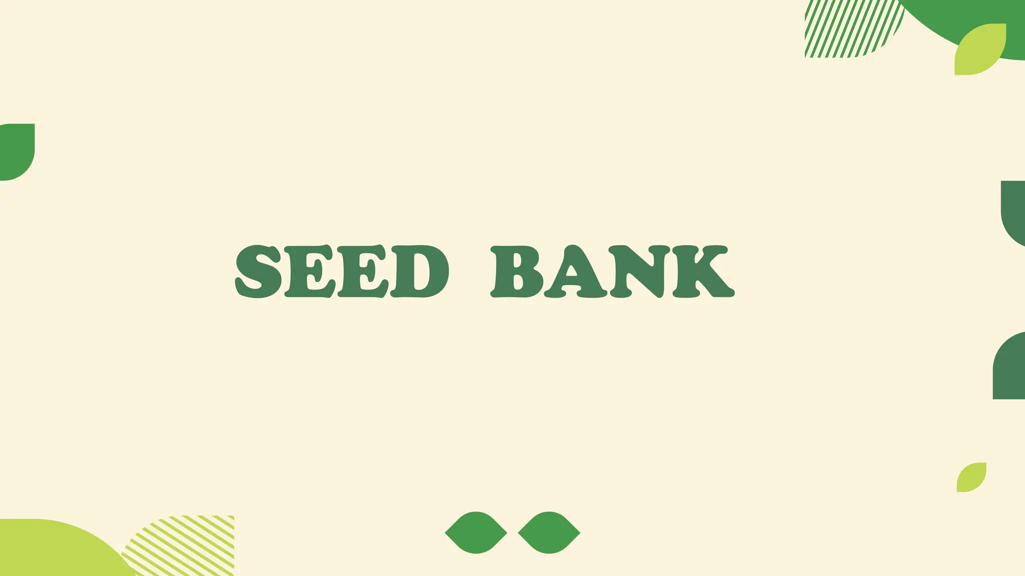 1727015187995_SEED BANK.and types of seedbank pptx | PPTX